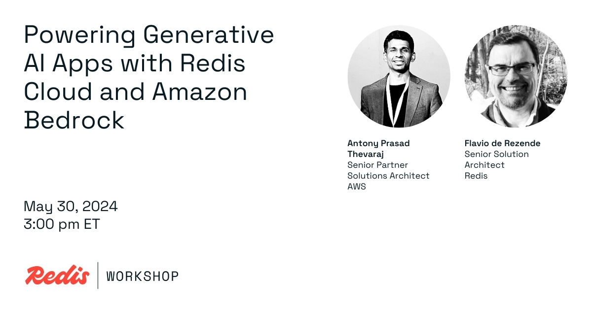 Powering Generative AI Apps With Redis Cloud & Amazon Bedrock- Redis