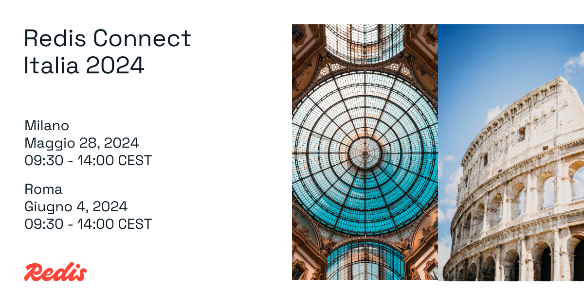 Redis Connect Italia 2024 Redis 